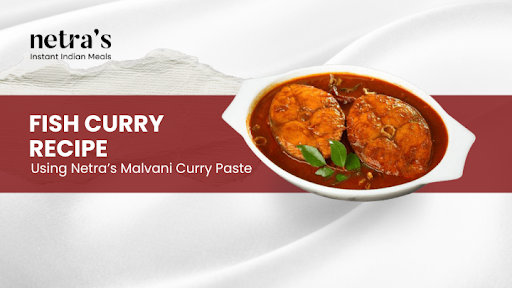 Easy Malvani Fish Curry Recipe | Spicy Konkan Curry with Paste – Netra ...